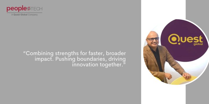 People Tech Group Joins Forces with Quest Global to Accelerate Digital ...