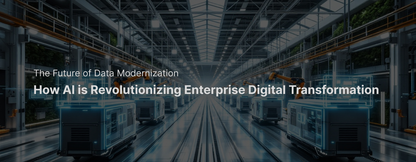 The Future of Data Modernization: How AI is Revolutionizing Enterprise ...